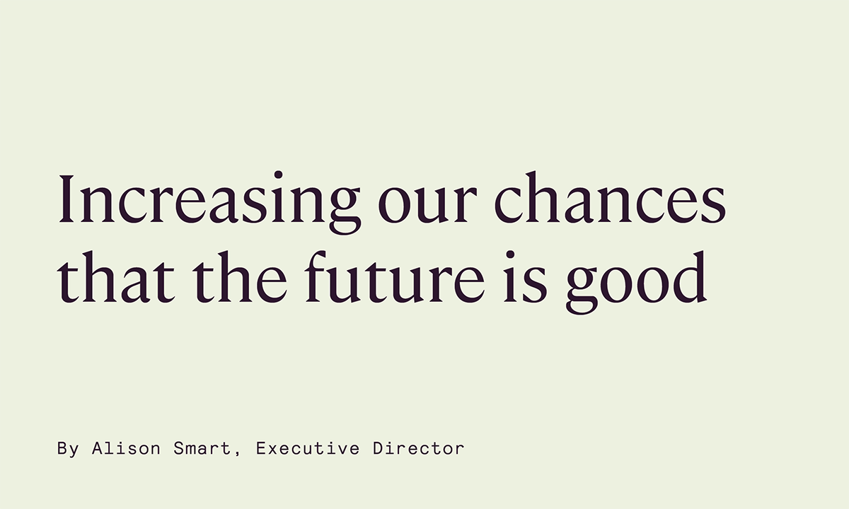 Increasing our chances that the future is good · Probable Futures